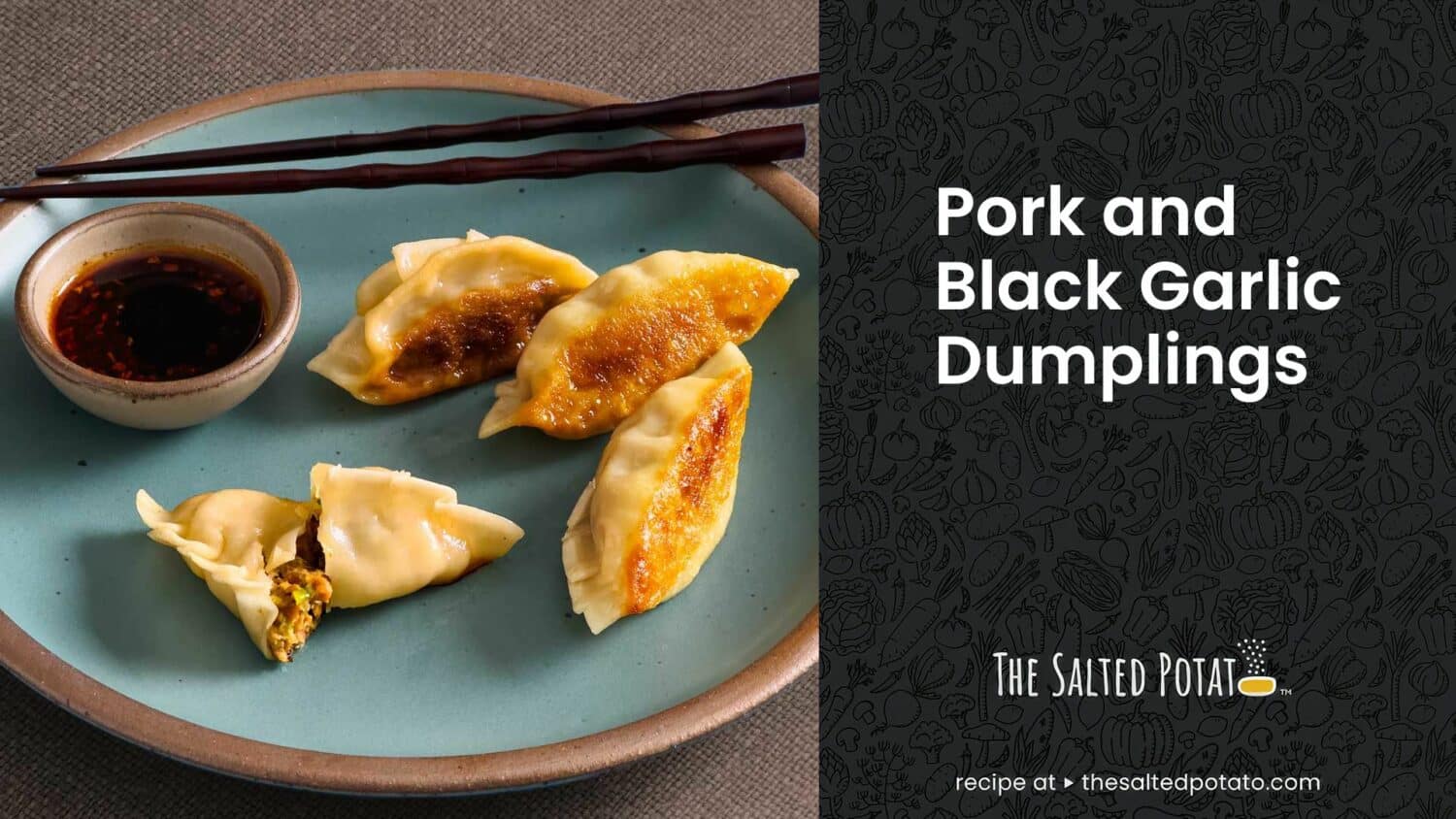 Pork and Black Garlic Dumplings - The Salted Potato from Renée Robinson