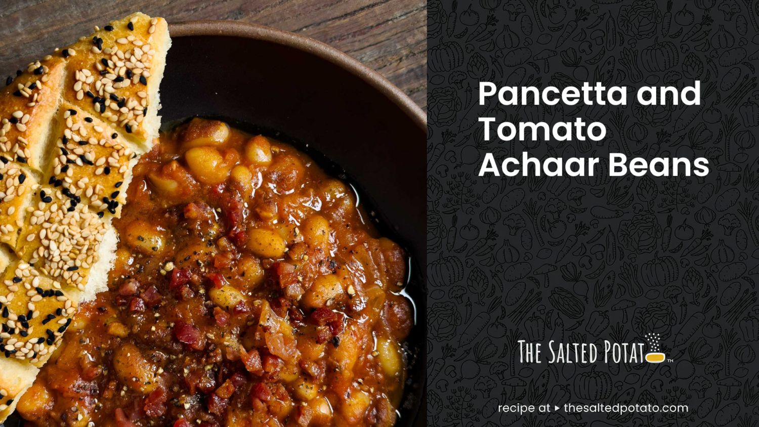 Pancetta and Tomato Achaar Beans - The Salted Potato from Renée Robinson